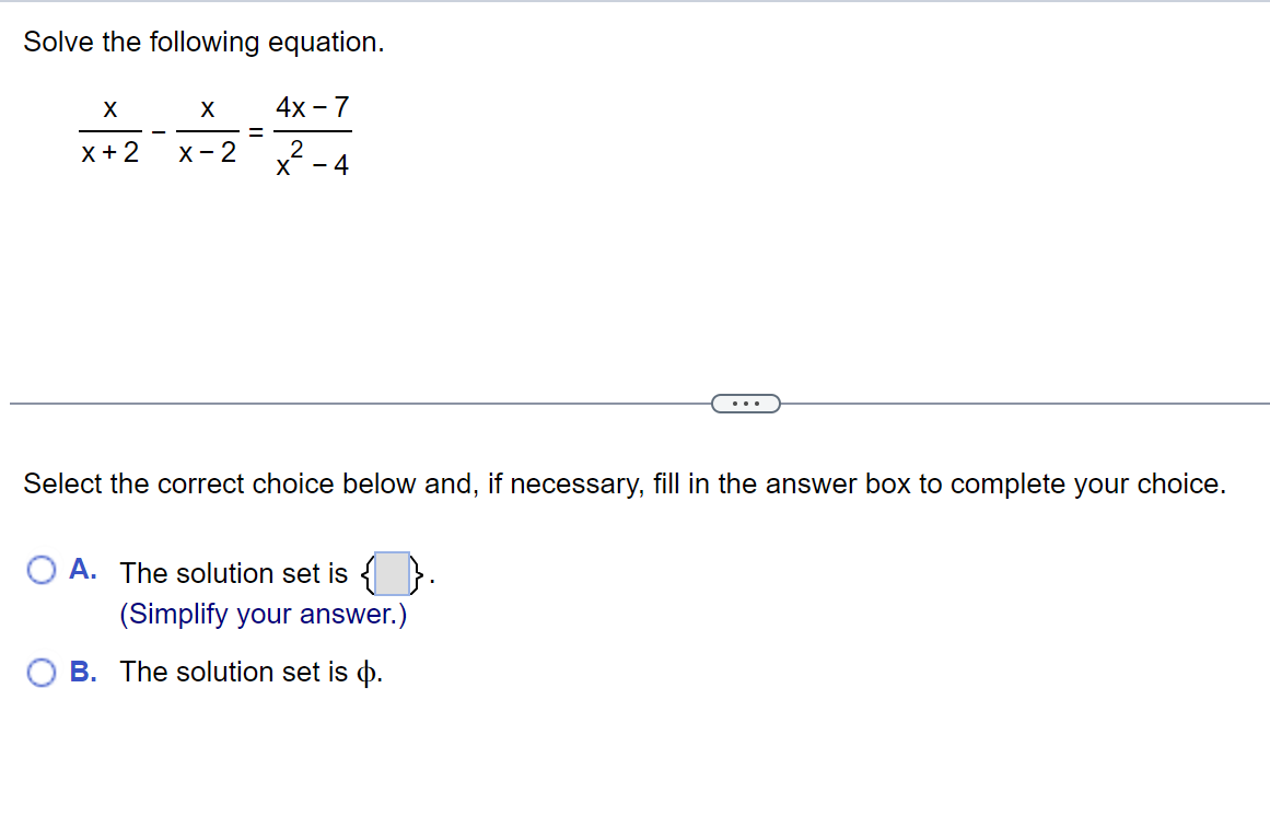 Solved Solve the following equation.StartFraction x Over x | Chegg.com
