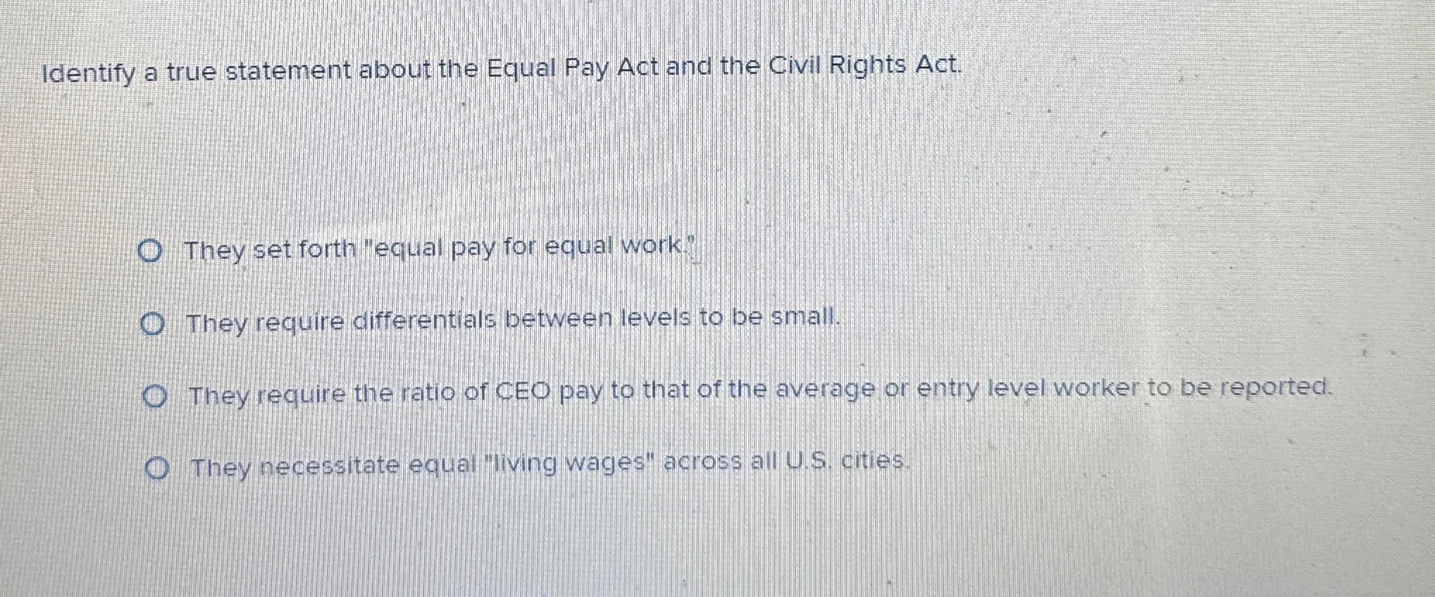 Solved Identify a true statement about the Equal Pay Act and | Chegg.com