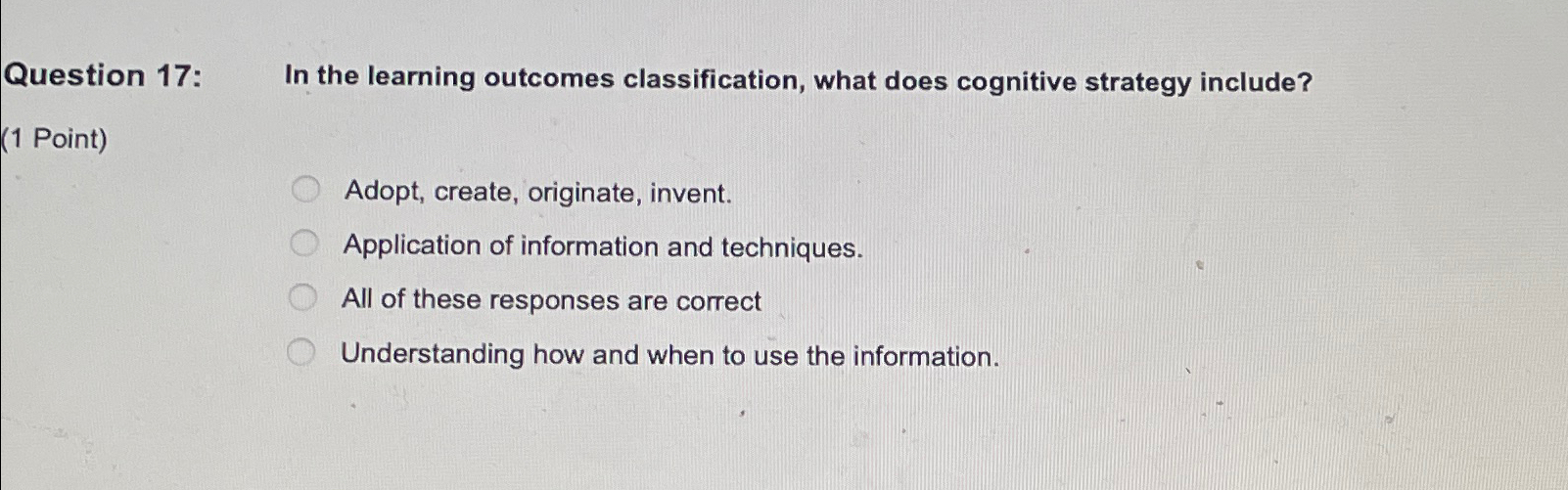 Solved Question 17: In the learning outcomes classification, | Chegg.com