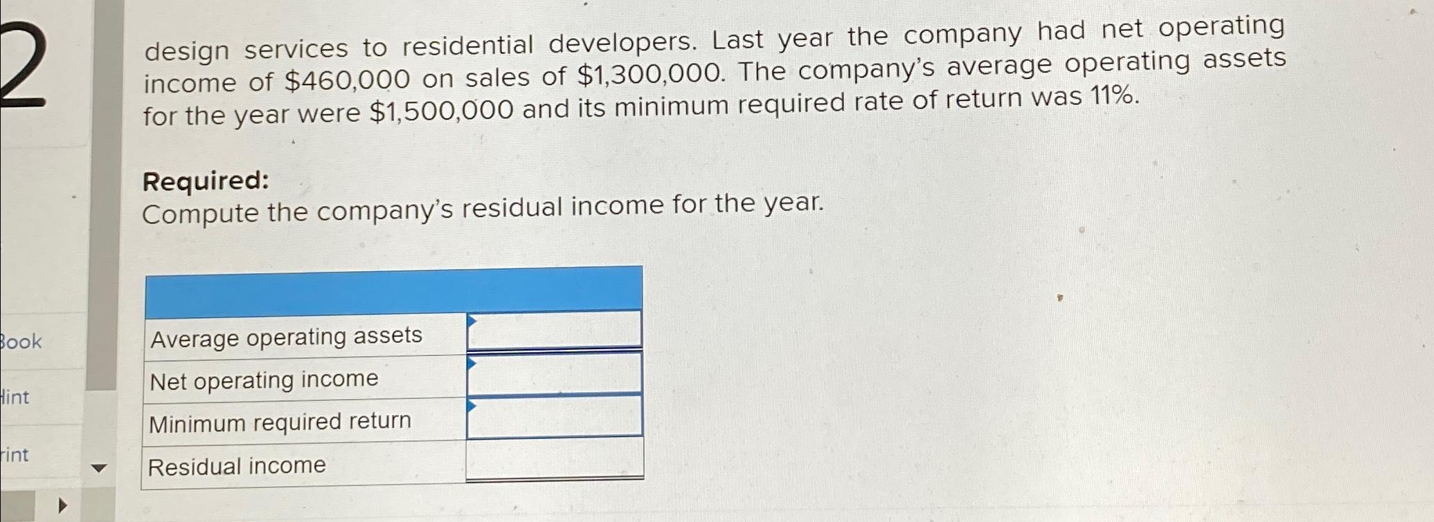 Solved design services to residential developers. Last year | Chegg.com