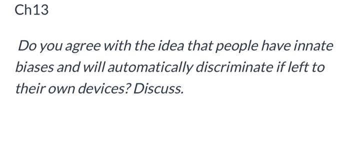 Solved Do you agree with the idea that people have innate | Chegg.com