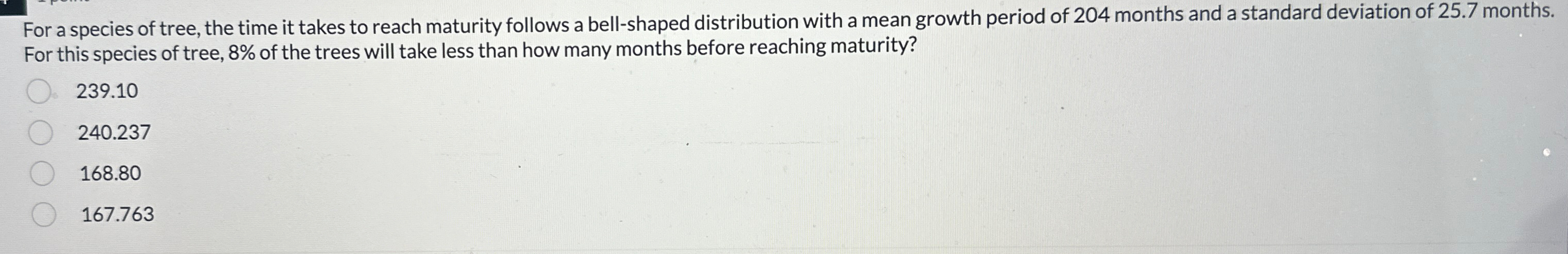 Solved For a species of tree, the time it takes to reach | Chegg.com