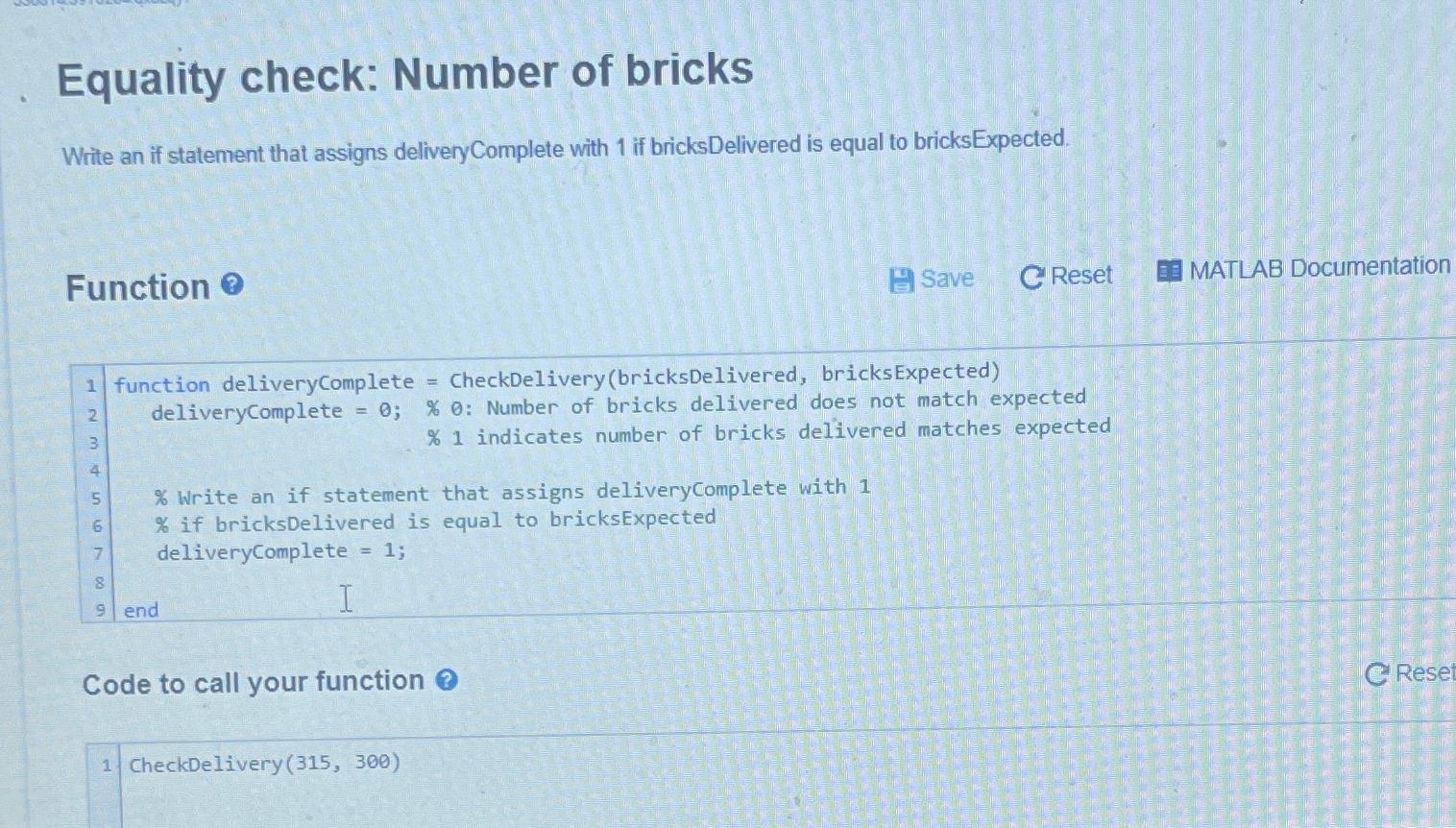 Solved Equality check: Number of bricksWrite an if statement | Chegg.com
