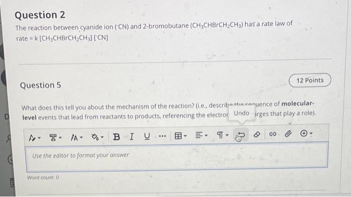 Question 2 The reaction between cyanide ion ( CN) and | Chegg.com
