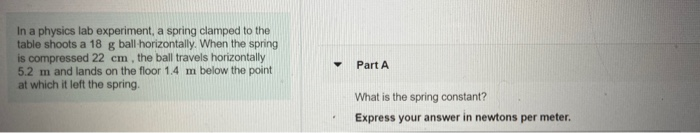 Solved In a physics lab experiment, a spring clamped to the | Chegg.com
