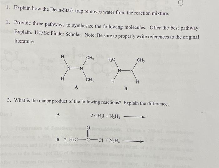 Solved 1. Explain how the Dean-Stark trap removes water from | Chegg.com