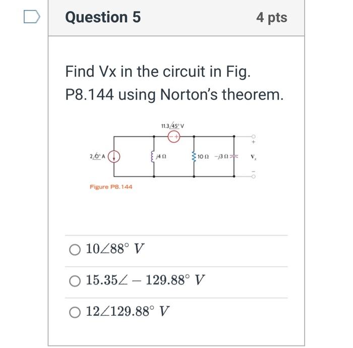 Solved Find Vx in the circuit in Fig. P8.144 using Norton's | Chegg.com