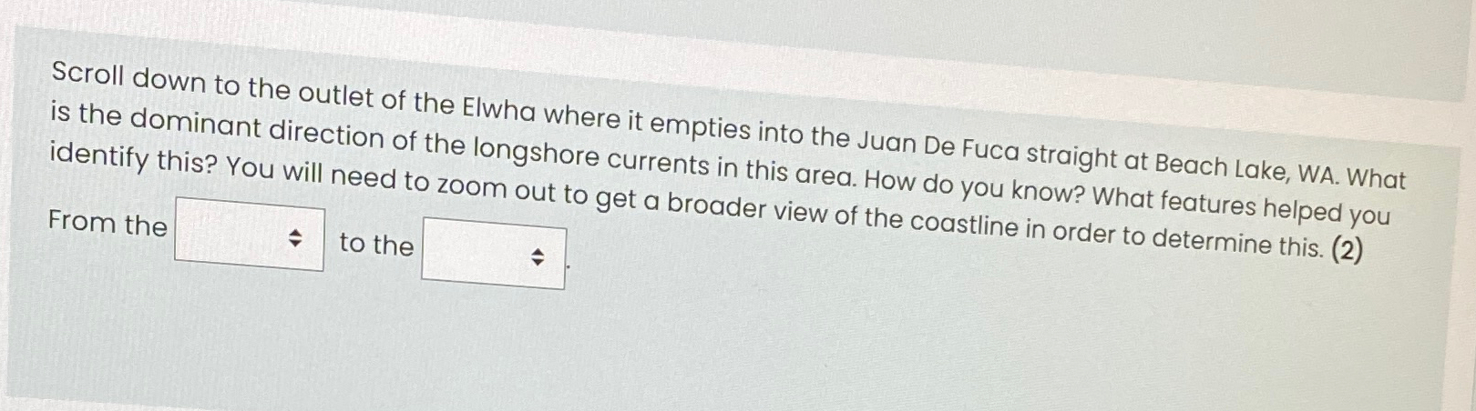 Solved Scroll down to the outlet of the Elwha where it | Chegg.com