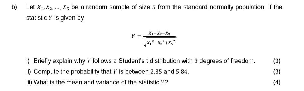 Solved Let X1,X2,…,X5 be a random sample of size 5 from the | Chegg.com