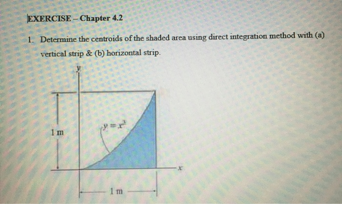 Solved EXERCISE - Chapter 4.2 1. Determine the centroids of | Chegg.com