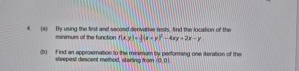 Solved (a) ﻿By using the first and second derivative tests, | Chegg.com
