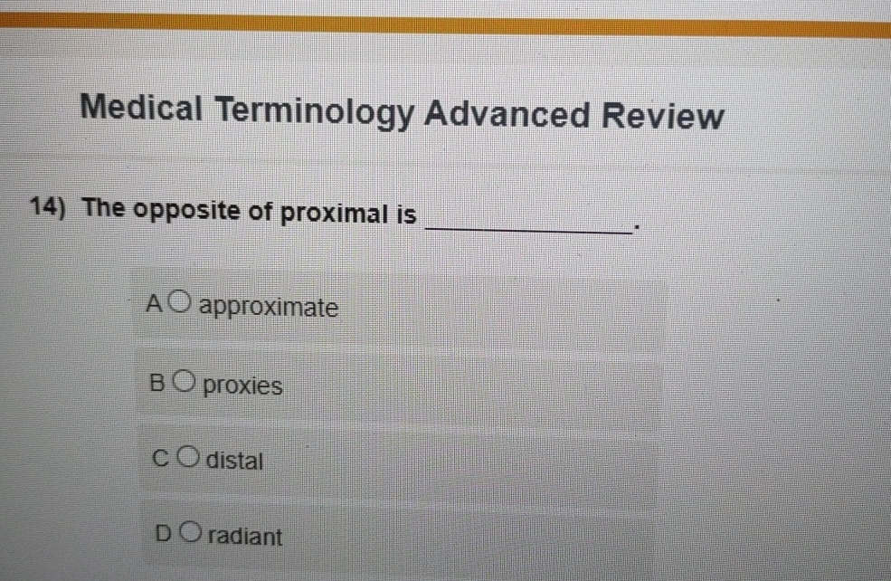 High Quality SOLUTION Medical Terminology Advanced ReviewThe opposite ...