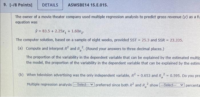 Solved The owner of a movie theater company used multiple | Chegg.com