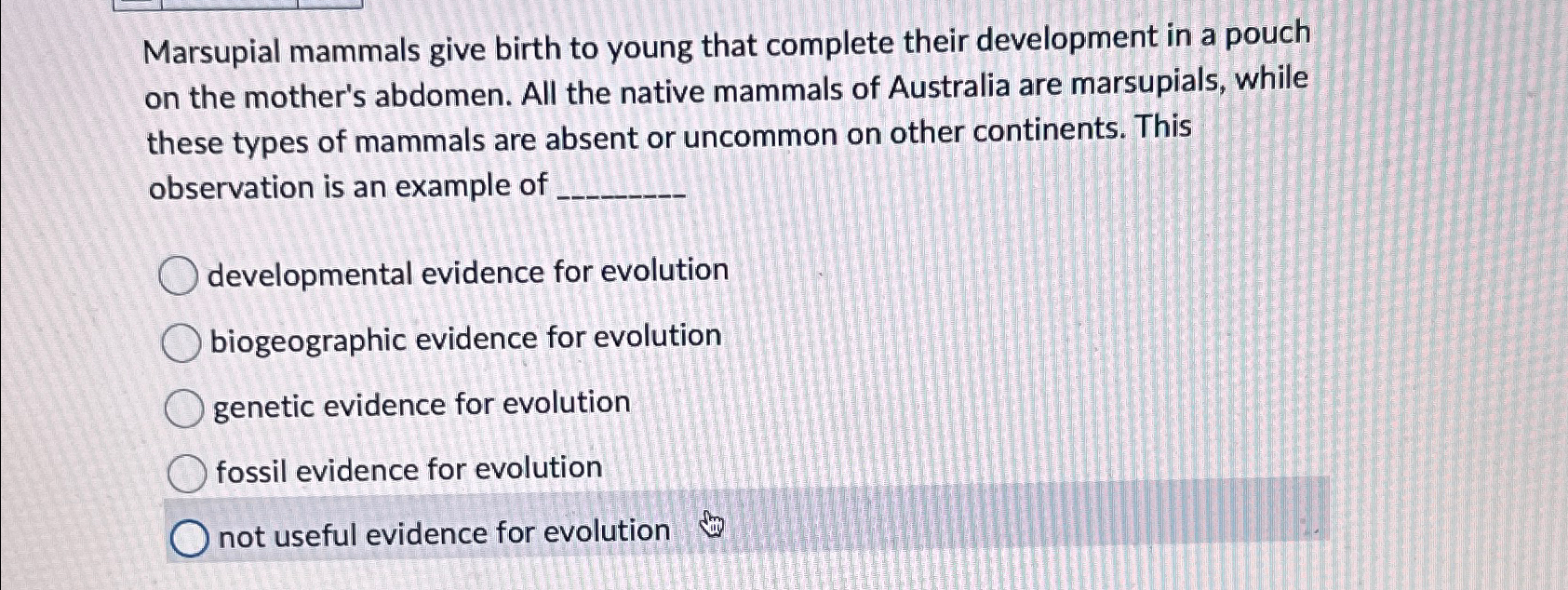 Solved Marsupial mammals give birth to young that complete | Chegg.com