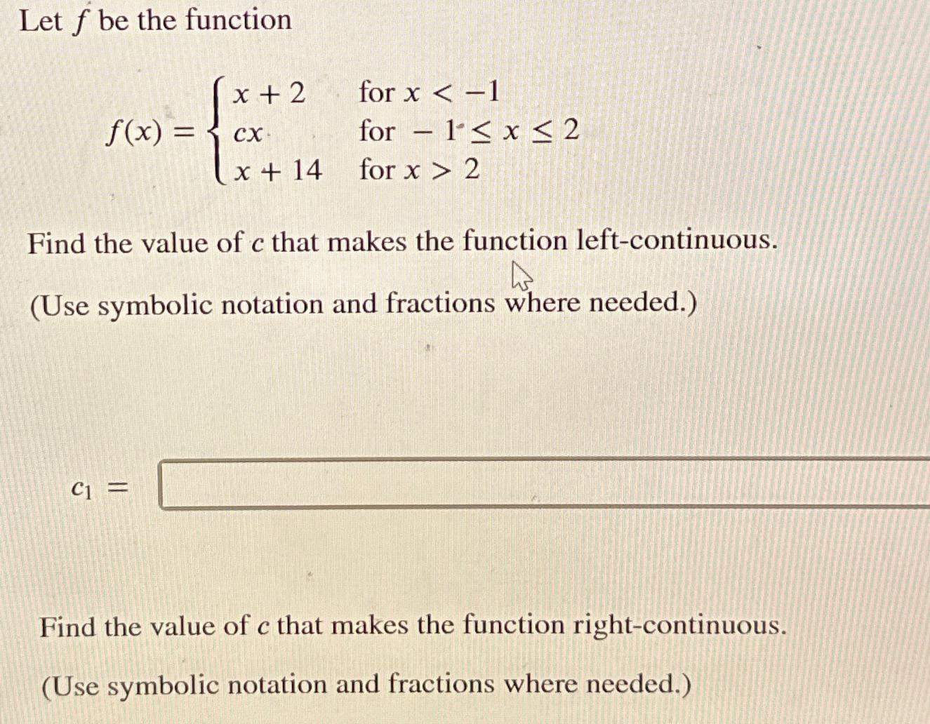 Solved Let f ﻿be the | Chegg.com