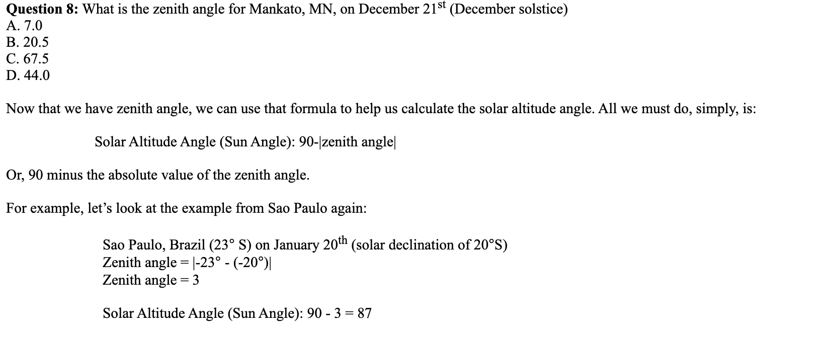 Solved Question 8: What is the zenith angle for Mankato, MN, | Chegg.com
