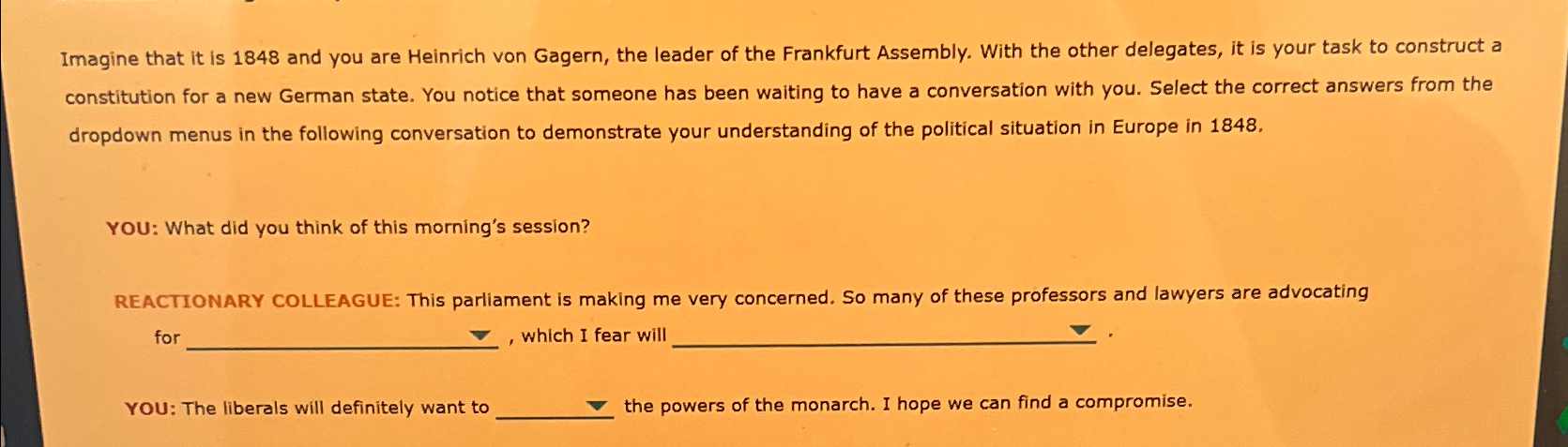 Solved Imagine that it is 1848 ﻿and you are Heinrich von | Chegg.com