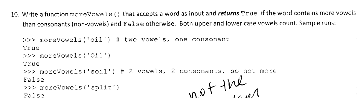 Solved Write a function moreVowe Is () ﻿that accepts a word | Chegg.com