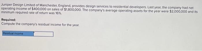 Solved Juniper Design Limited of Manchester, England, | Chegg.com