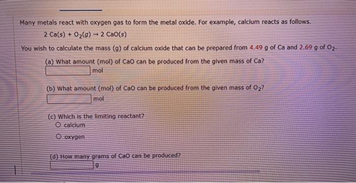 Solved Tany metals react with oxygen gas to form the metal | Chegg.com
