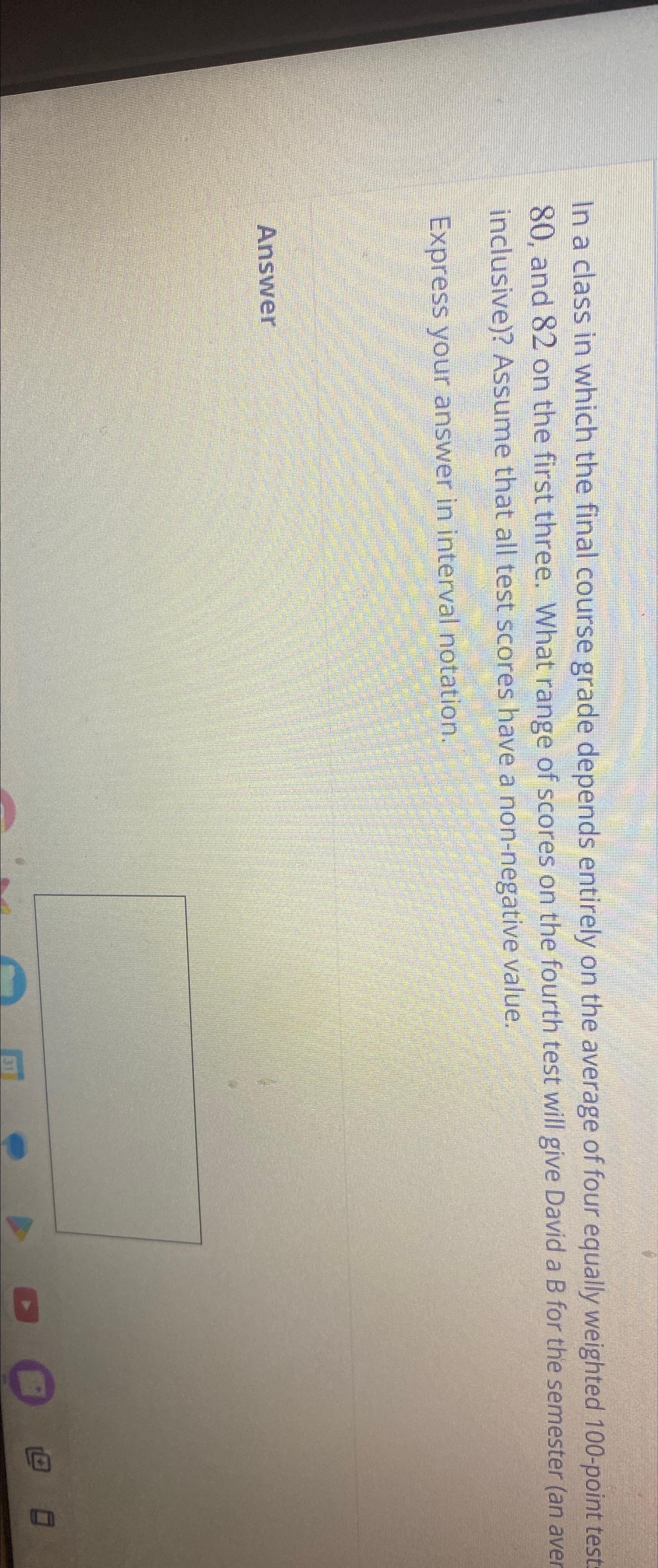 Solved In a class in which the final course grade depends | Chegg.com