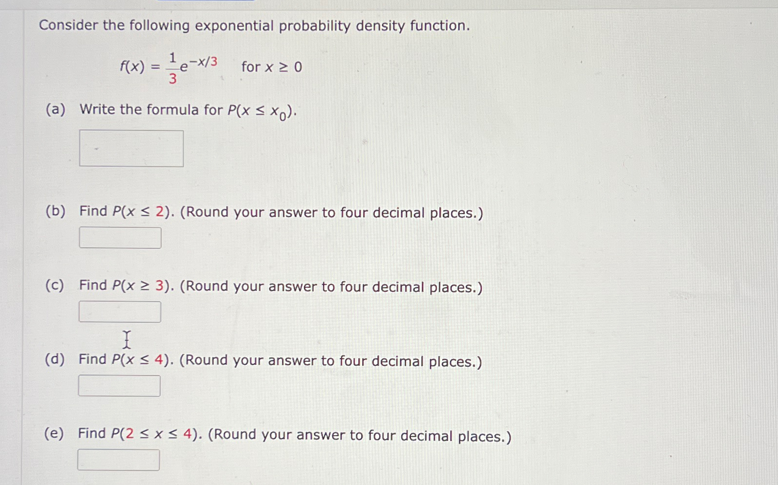 Solved Consider the following exponential probability | Chegg.com