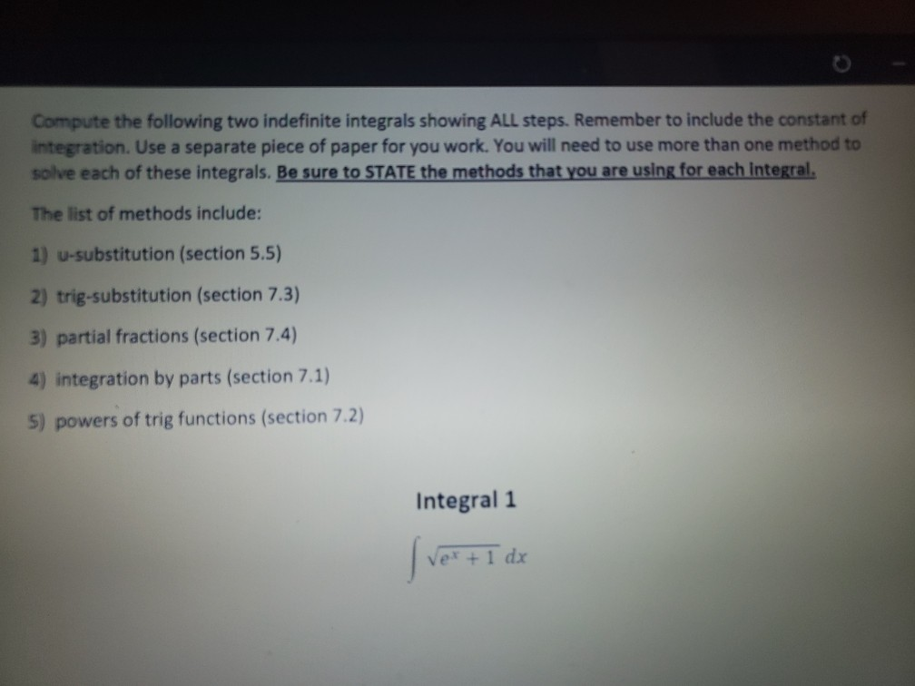 Solved Compute the following two indefinite integrals | Chegg.com