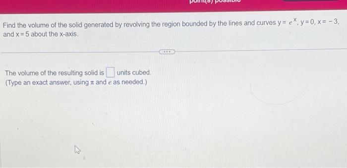 Solved Find the volume of the solid generated by revolving | Chegg.com