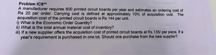 Solved Problem IC. Δt A manufacturer requires 600 printed | Chegg.com