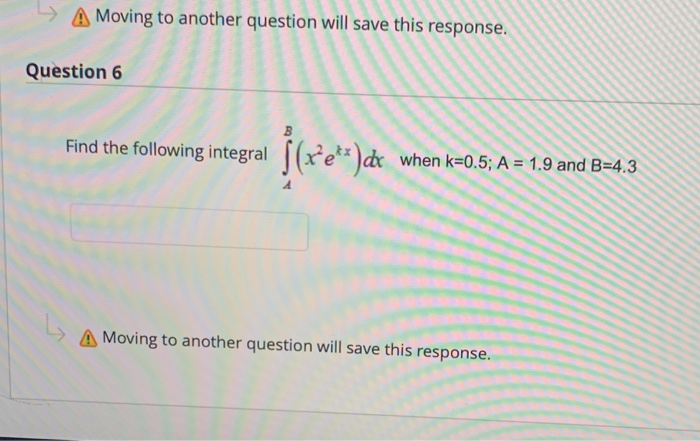 Solved A Moving to another question will save this respons | Chegg.com