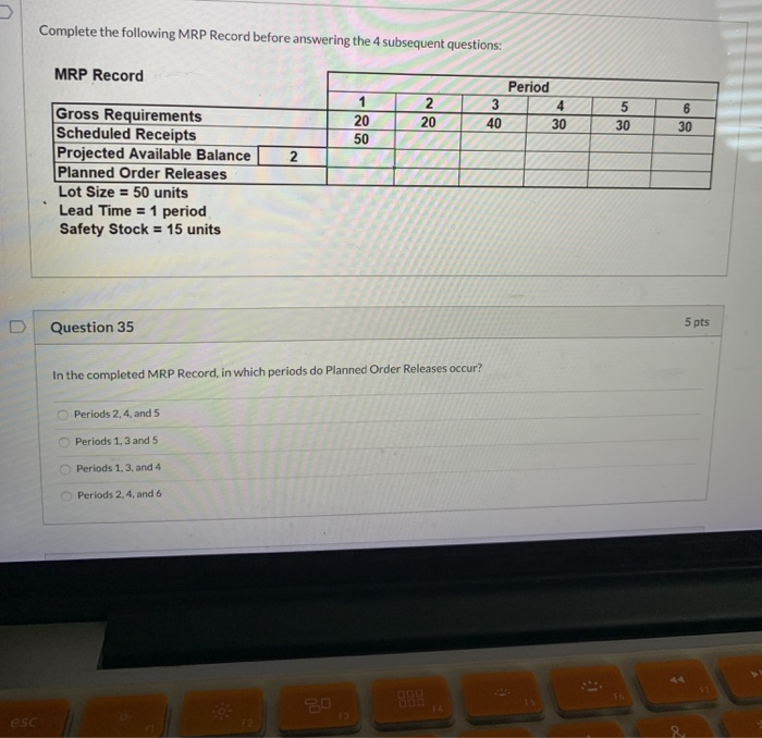 Solved D Question 36 In the completed MRP Record, what is | Chegg.com