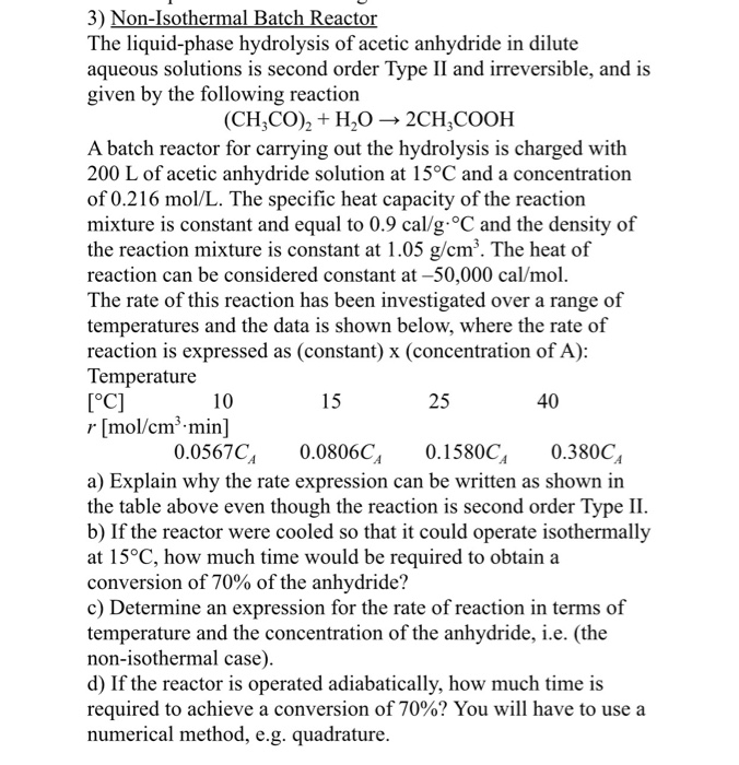 3) Non-Isothermal Batch Reactor The liquid-phase | Chegg.com