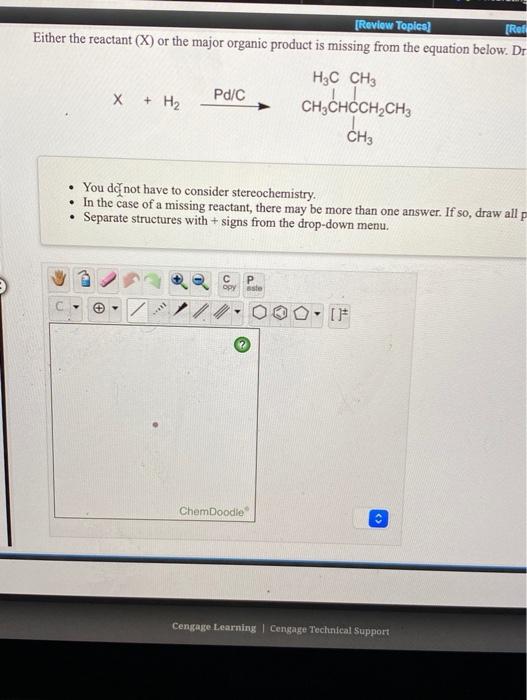 Solved [Review Topics) [Ref Either the reactant (X) or the | Chegg.com