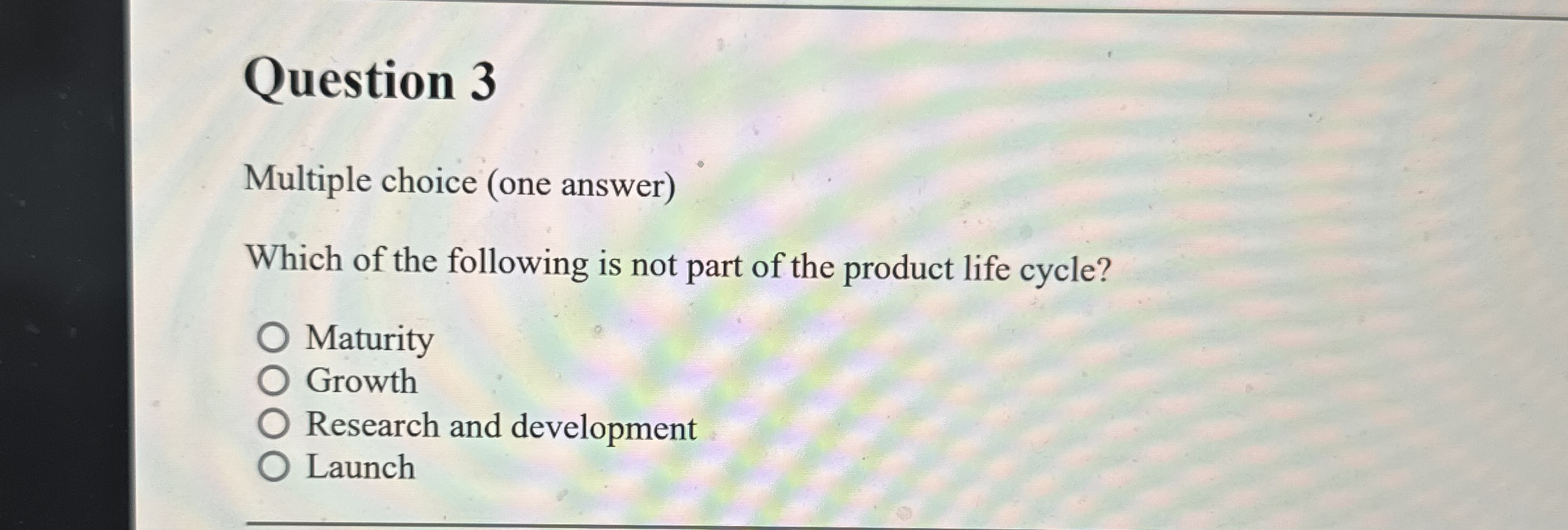 Solved Question 3Multiple choice (one answer)Which of the | Chegg.com