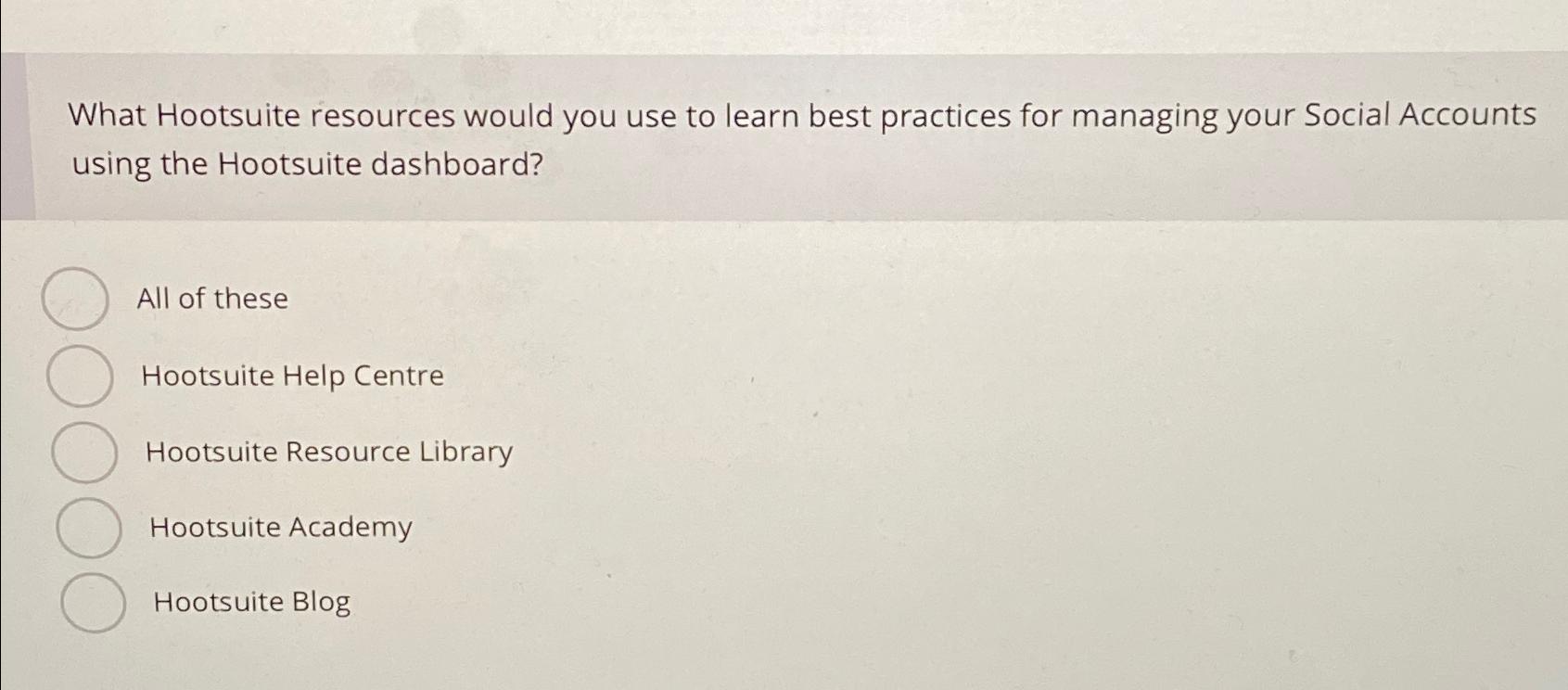 Solved What Hootsuite resources would you use to learn best | Chegg.com