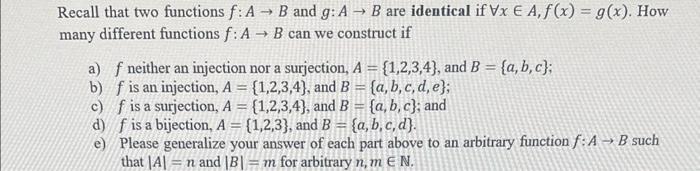 Solved Recall that two functions f:A→B and g:A→B are | Chegg.com