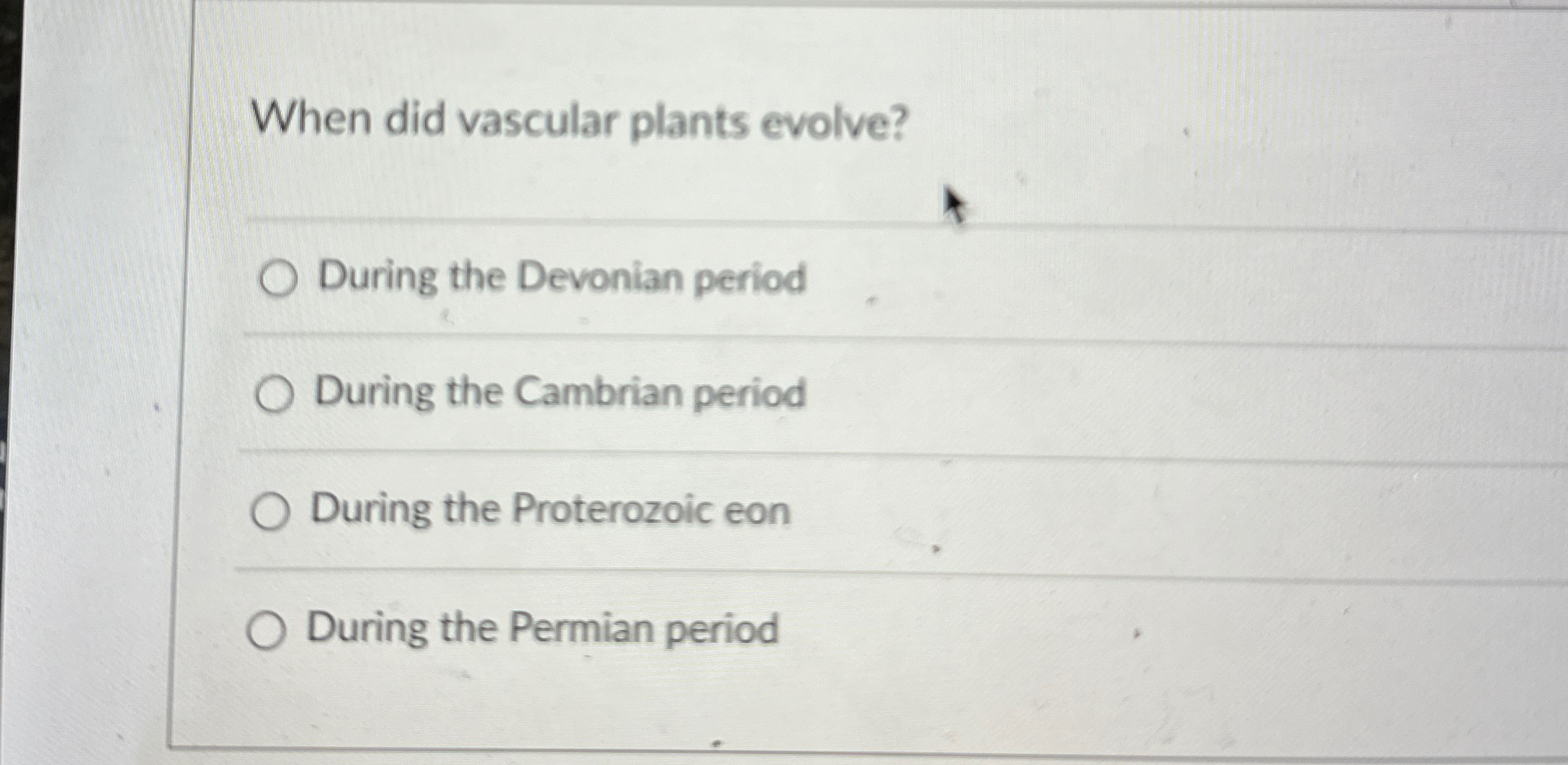 Solved When did vascular plants evolve?During the Devonian | Chegg.com