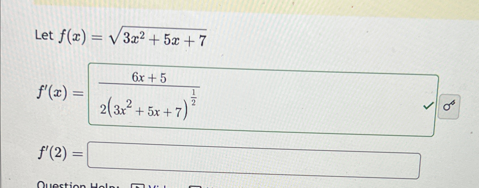 Solved Let F X 3x2 5x 72f X 6x 52 3x2 5x 7 12f 2