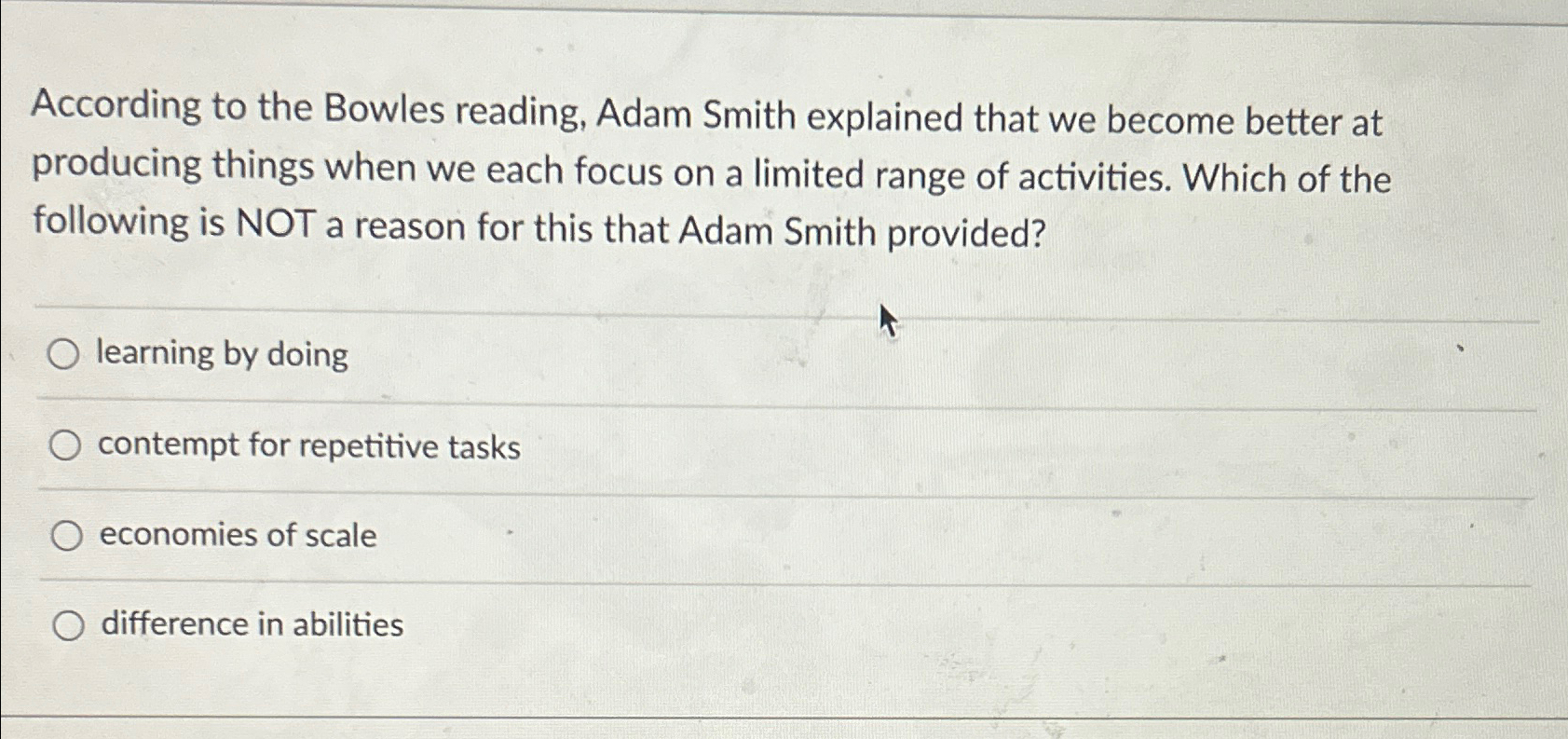 Solved According to the Bowles reading, Adam Smith explained | Chegg.com