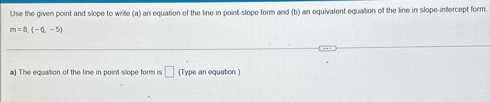 Solved Use the given point and slope to write (a) ﻿an | Chegg.com