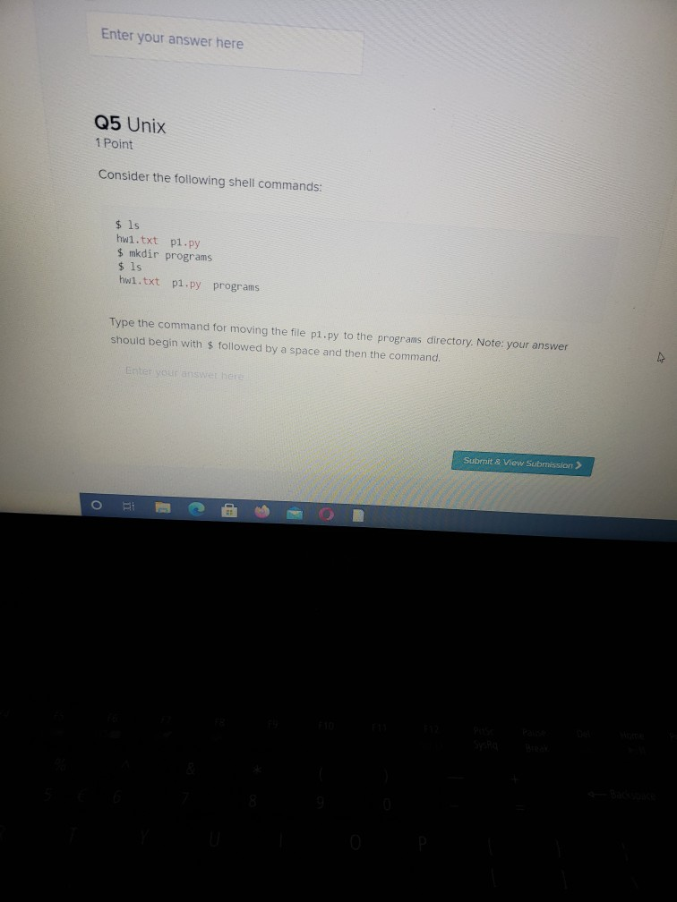 Solved Enter your answer here Q5 Unix 1 Point Consider the | Chegg.com