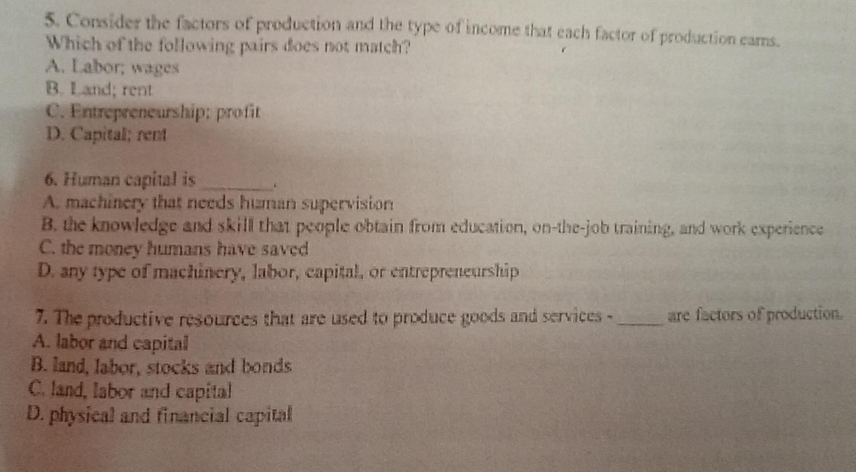 Solved 5. Consider the factors of production and the type of | Chegg.com