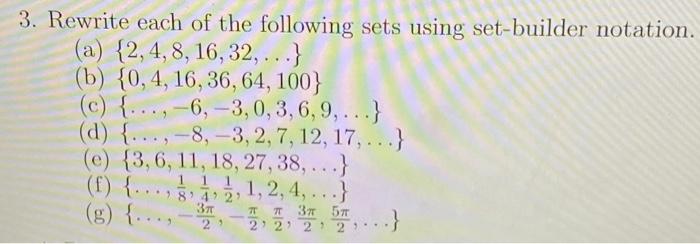 Solved 3. Rewrite each of the following sets using | Chegg.com