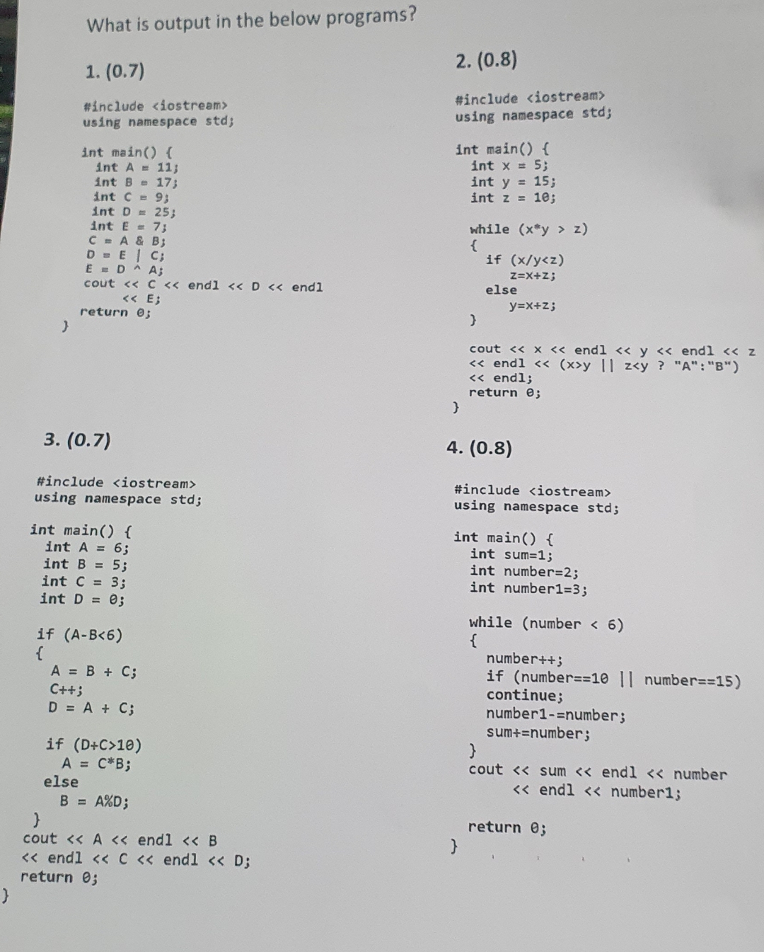 Solved dev.C++ ﻿What is output in the below | Chegg.com