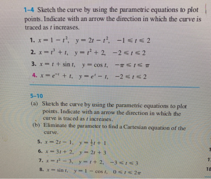 Solved 1 4 Sketch The Curve By Using The Parametric
