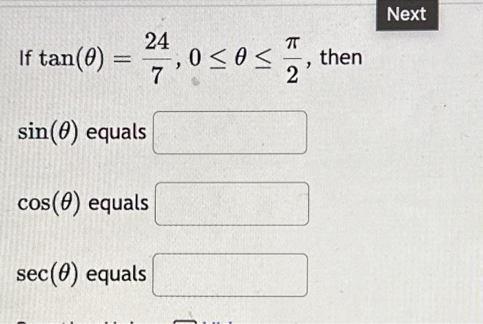 If tan(0) = 24 7,0