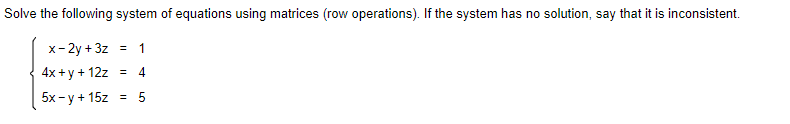 Solved Solve the following system of equations using | Chegg.com