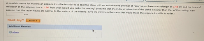 Solved A possible means for making an airplane invisible to | Chegg.com