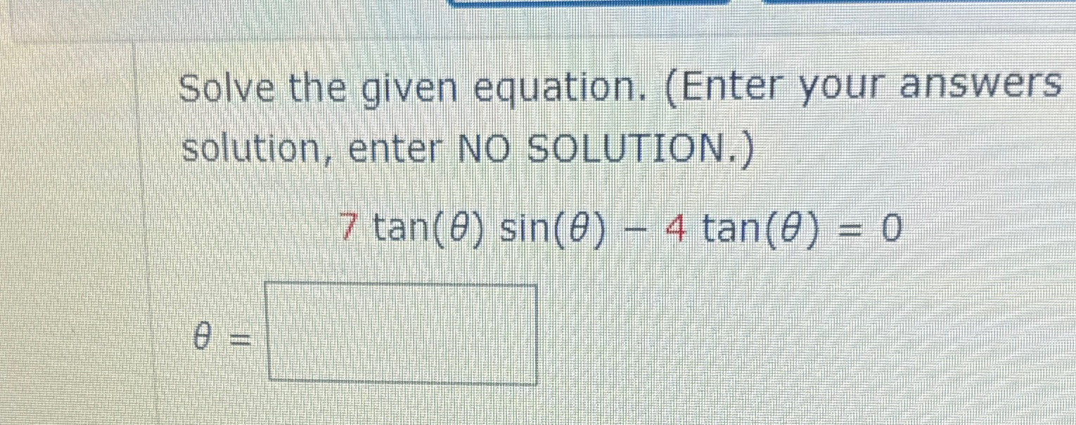 Solved Solve the given equation. (Enter your answers | Chegg.com