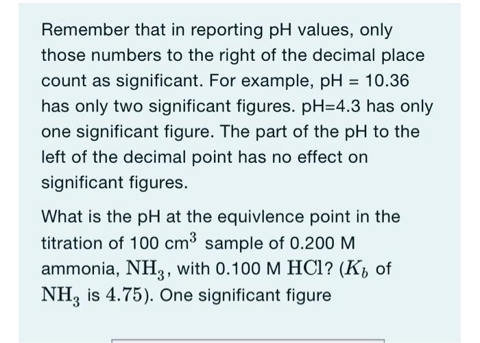 Solved Remember that in reporting pH values, only those | Chegg.com